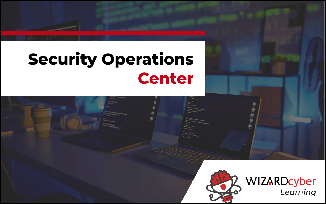 What Is a Security Operations Center (SOC)? A Complete Guide